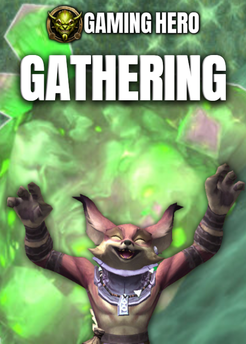 Gathering Farm Guides - Premium WoW Gold Guides